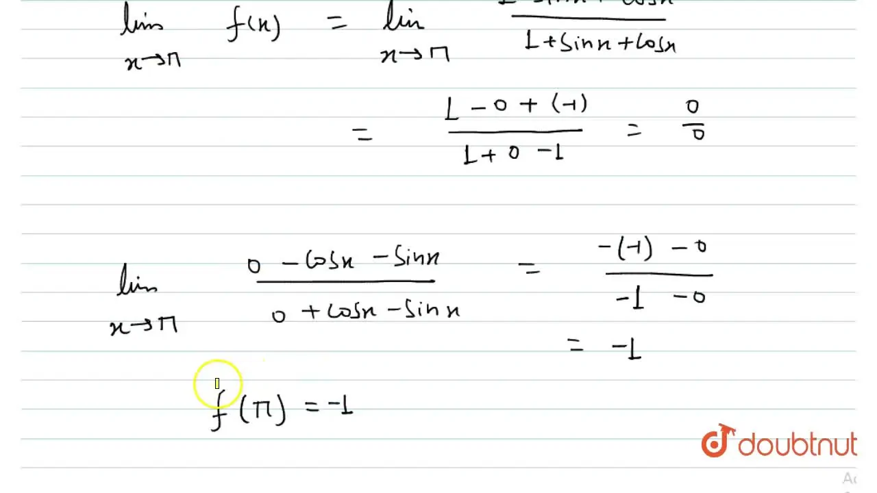 The function f(x)=(1-sinx+cosx)/(1+sinx+cosx) is not defined at x=pi.
