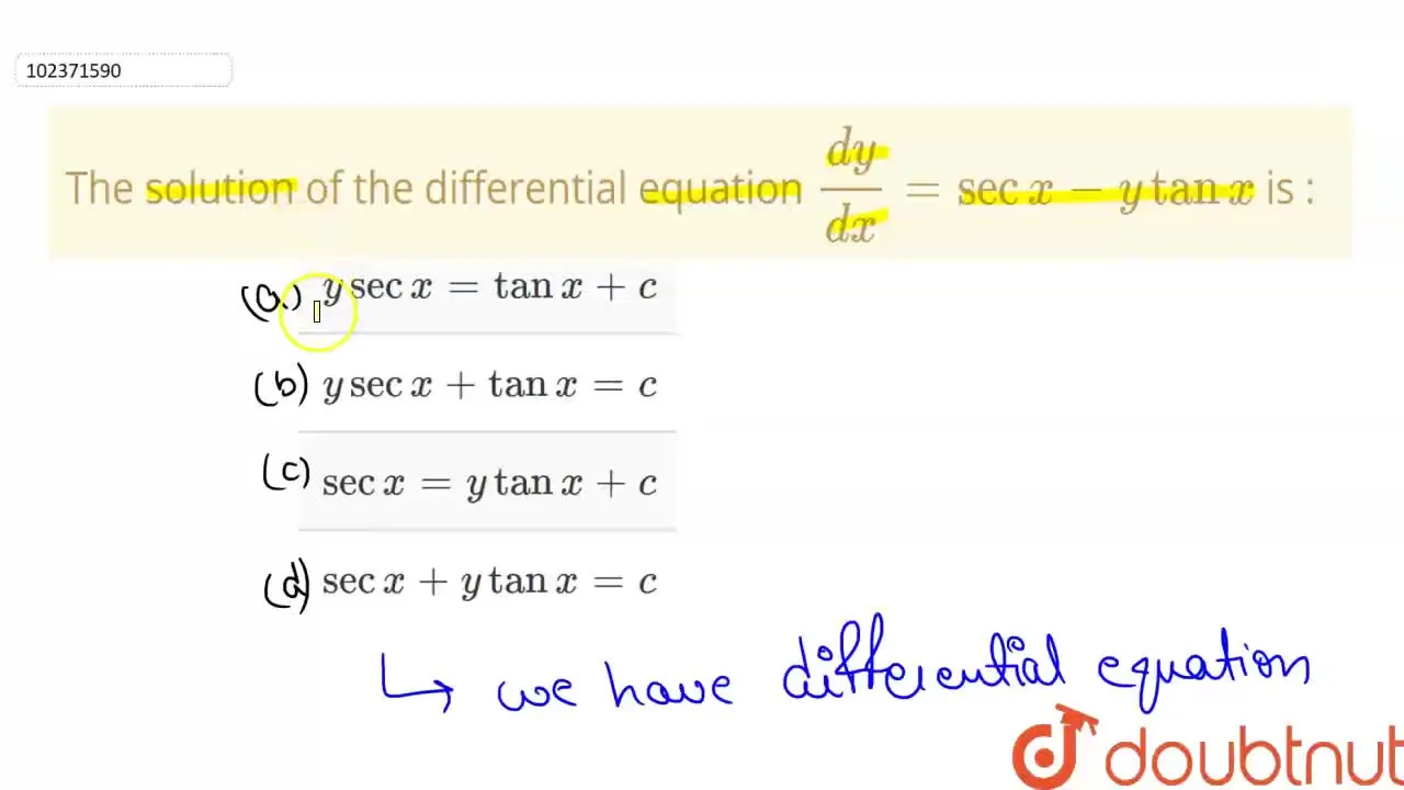 The solution of the differential equation (dy)/(dx)=secx-ytanx is