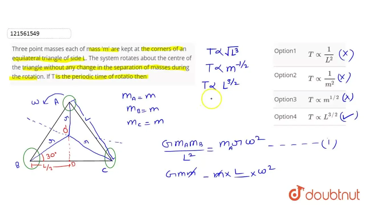 Three point masses each of mass 'm' are kept at the corners of an equi