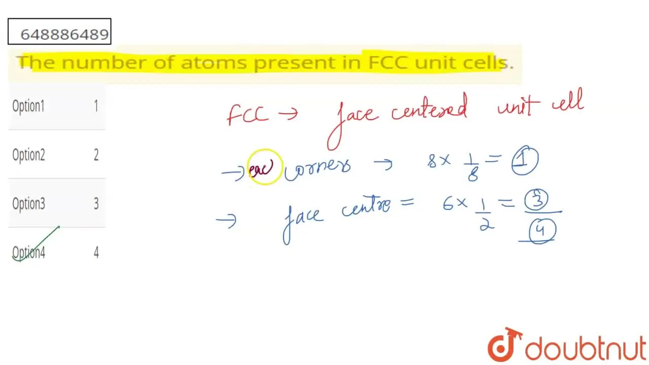 The number of atoms present in FCC unit cells.