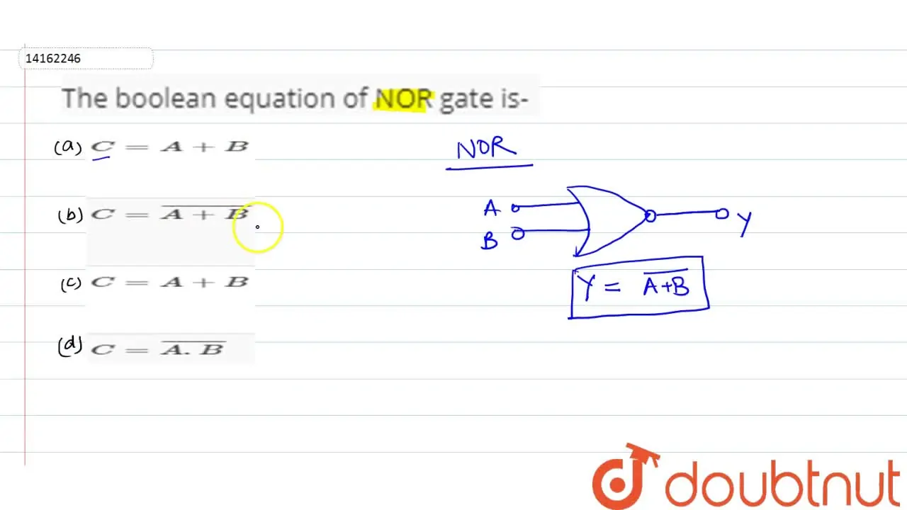 The boolean equation of NOR gate is-
