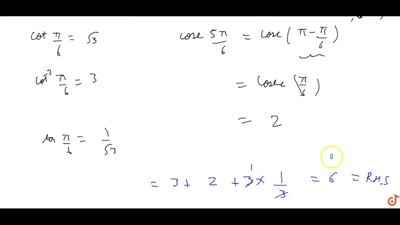 cot^2pi/6+cose c(5pi)/6+3tan^2pi/6=6