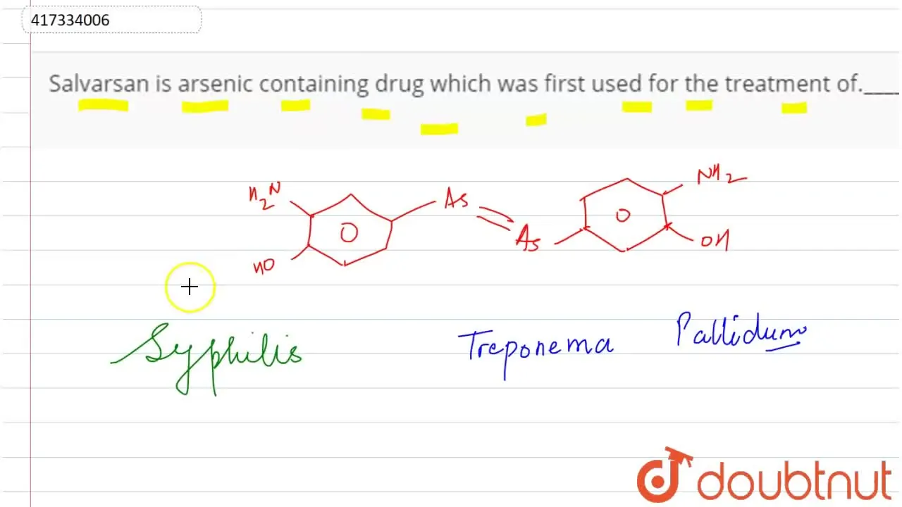 Salvarsan is arsenic containing drug which was first used for the trea