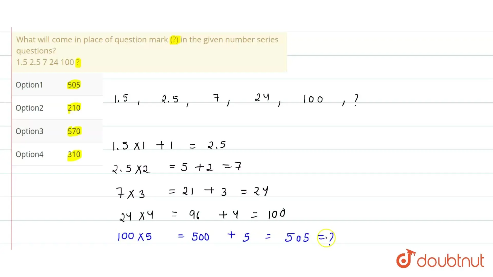 What will come in place of question mark (?) in the given number serie