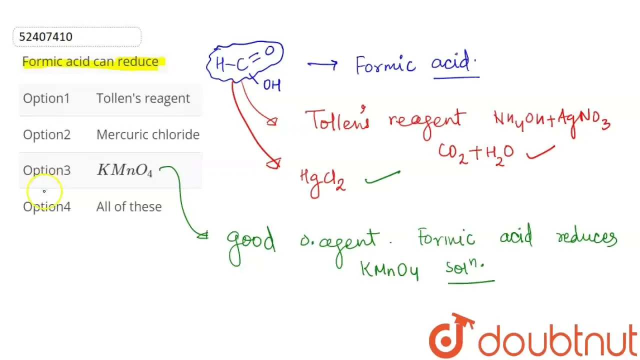 Formic acid can reduce