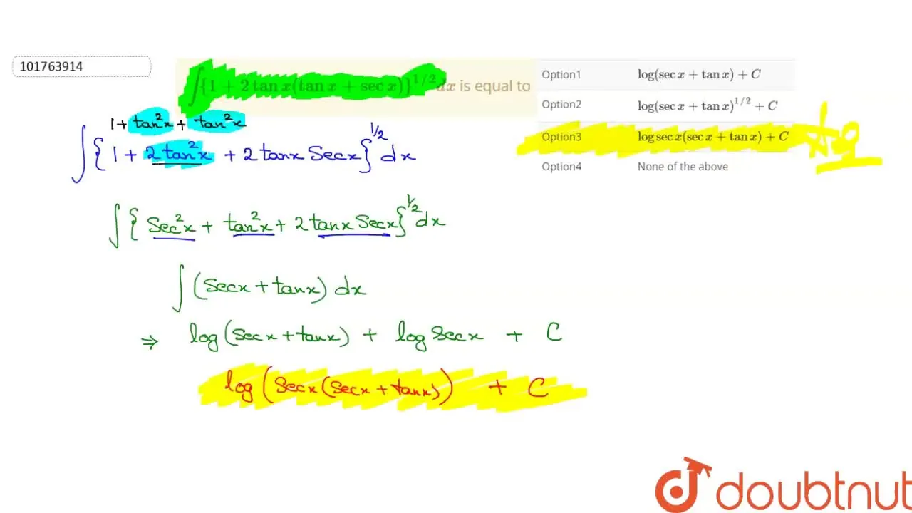 int{1+2tanx(tanx+secx)}^(1//2)dx is equal to
