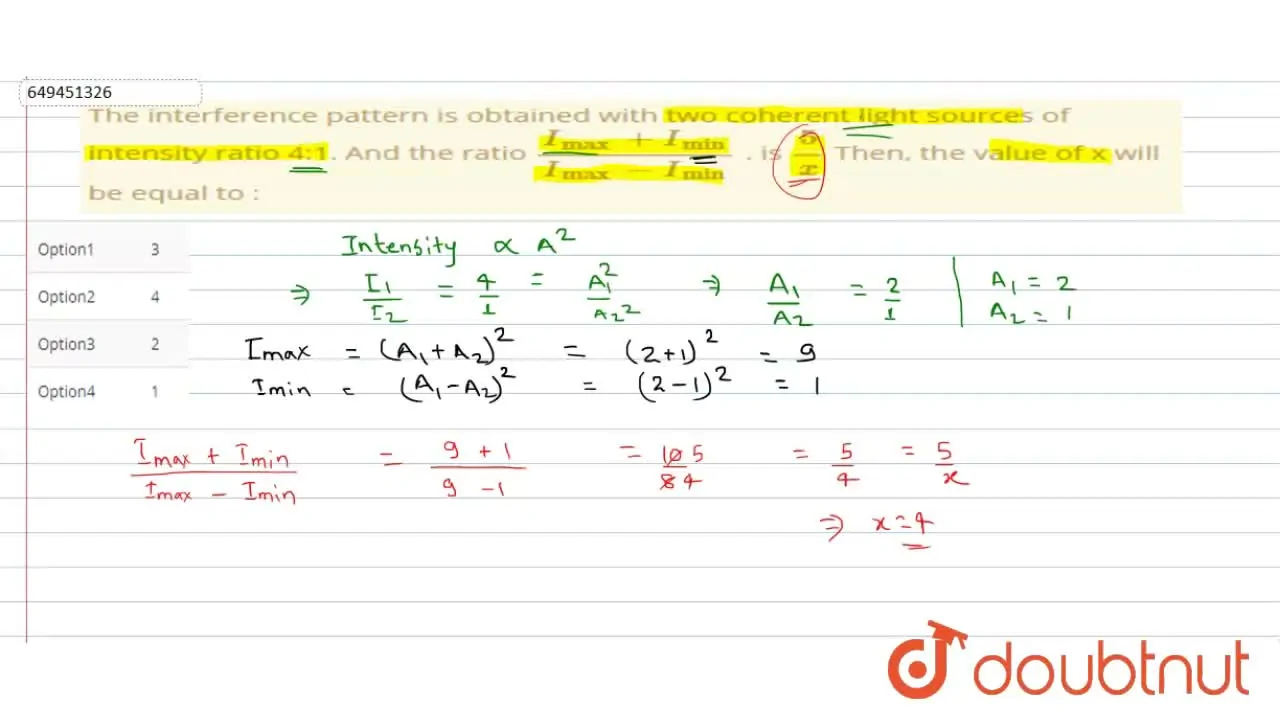 The interference pattern is obtained with two coherent light sources o