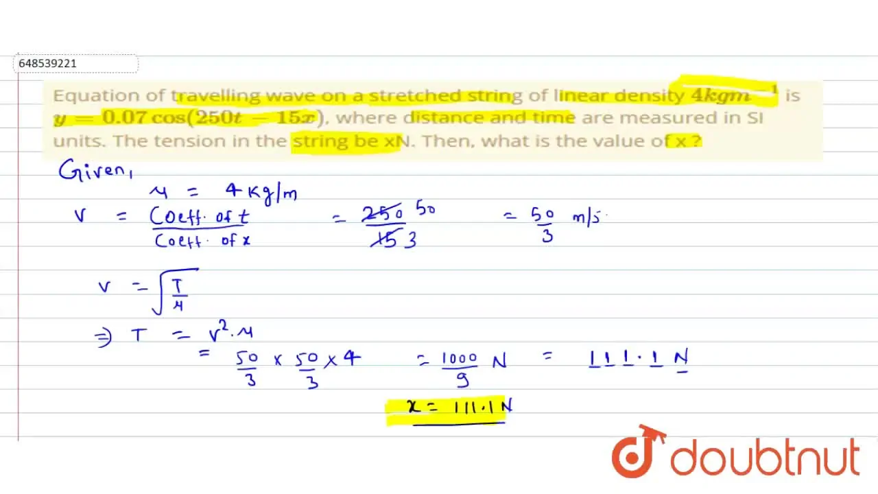 Equation of travelling wave on a stretched string of linear density 4