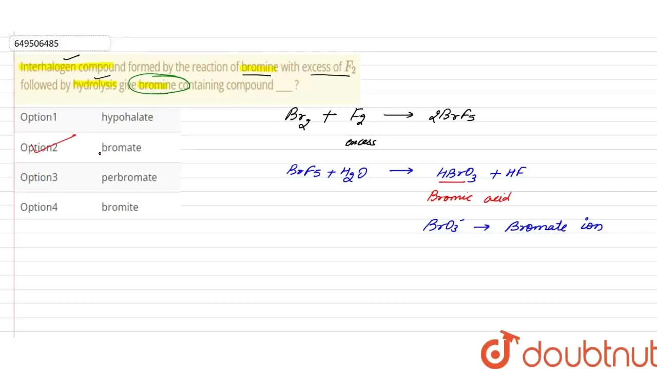Interhalogen compound formed by the reaction of bromine with excess of