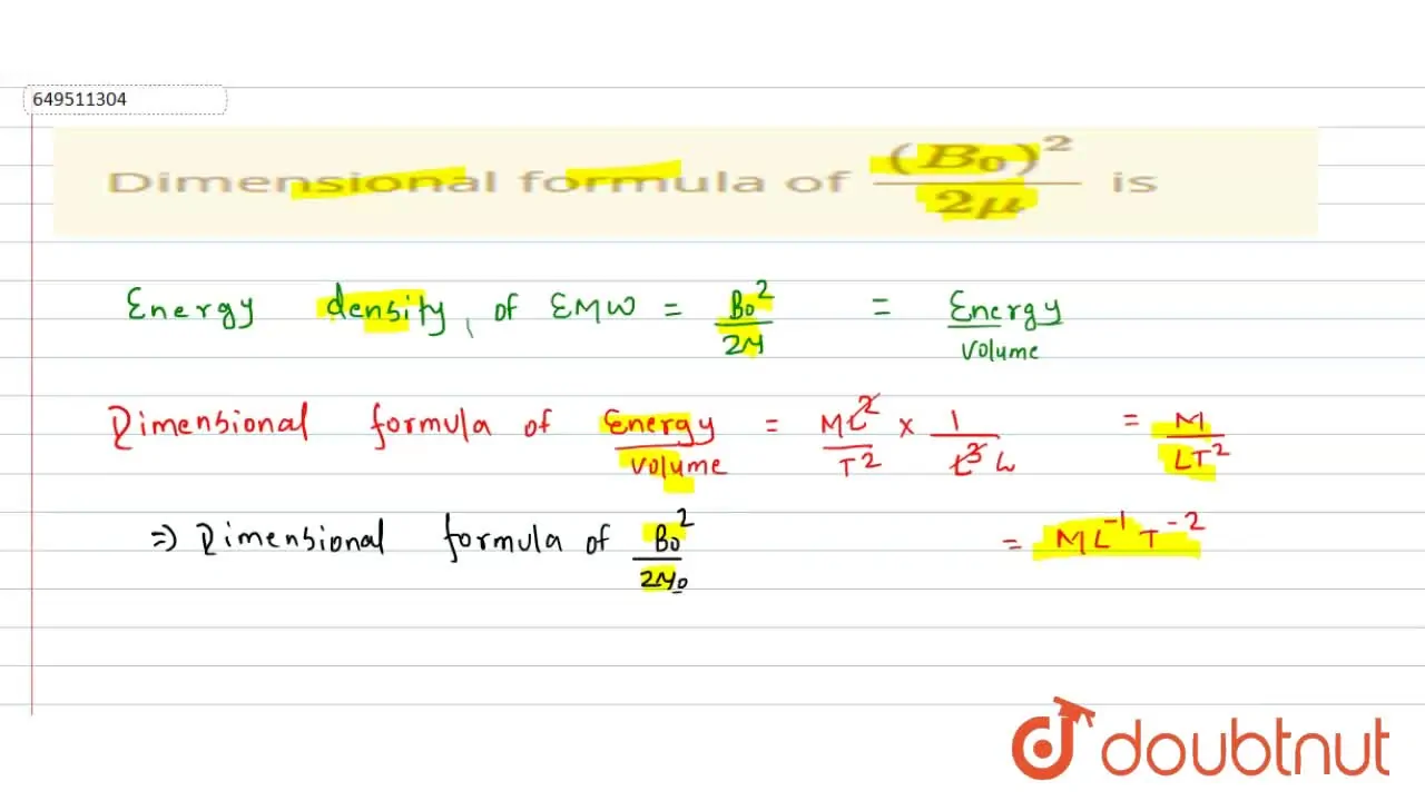 Dimensional formula of (B0)^2/(2 mu) is