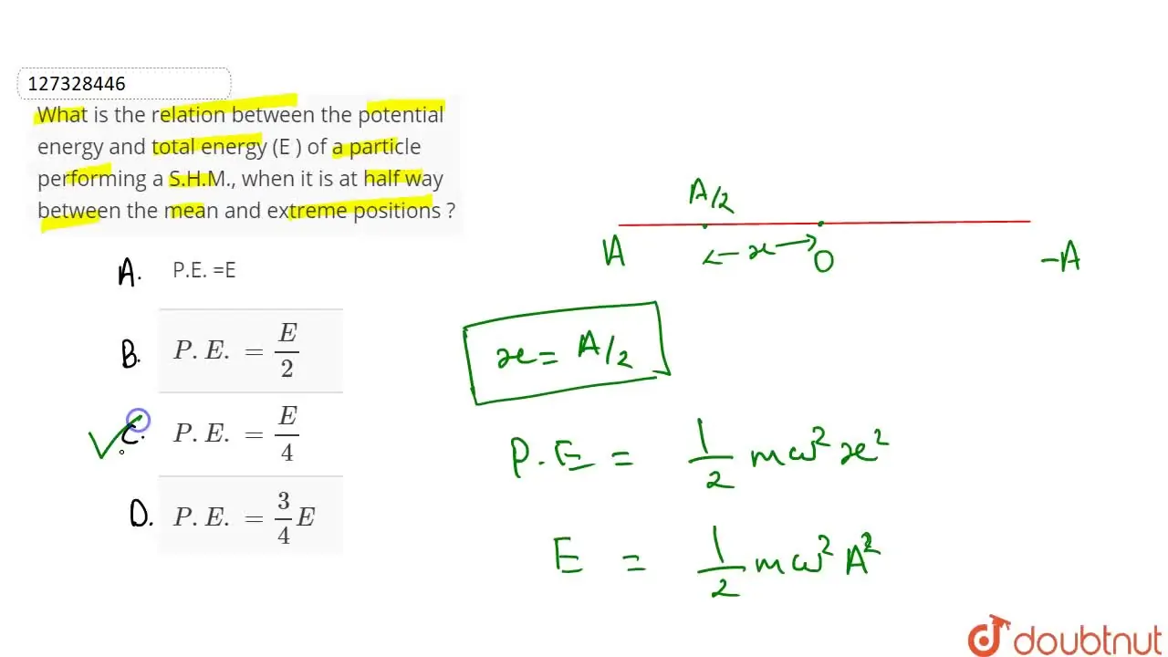 What is the relation between the potential energy and total energy (E