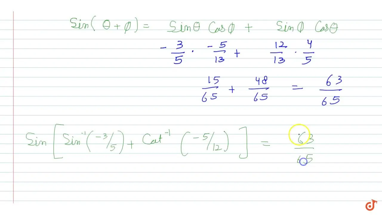 Evaluate Sin cos 1 3 5 cot 1 5 12 