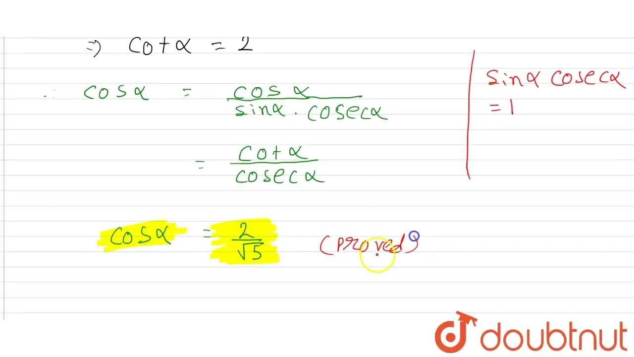 [Bengali] If cosec alpha+cot alpha=2+sqrt(5) , show that, cosalpha=2/s