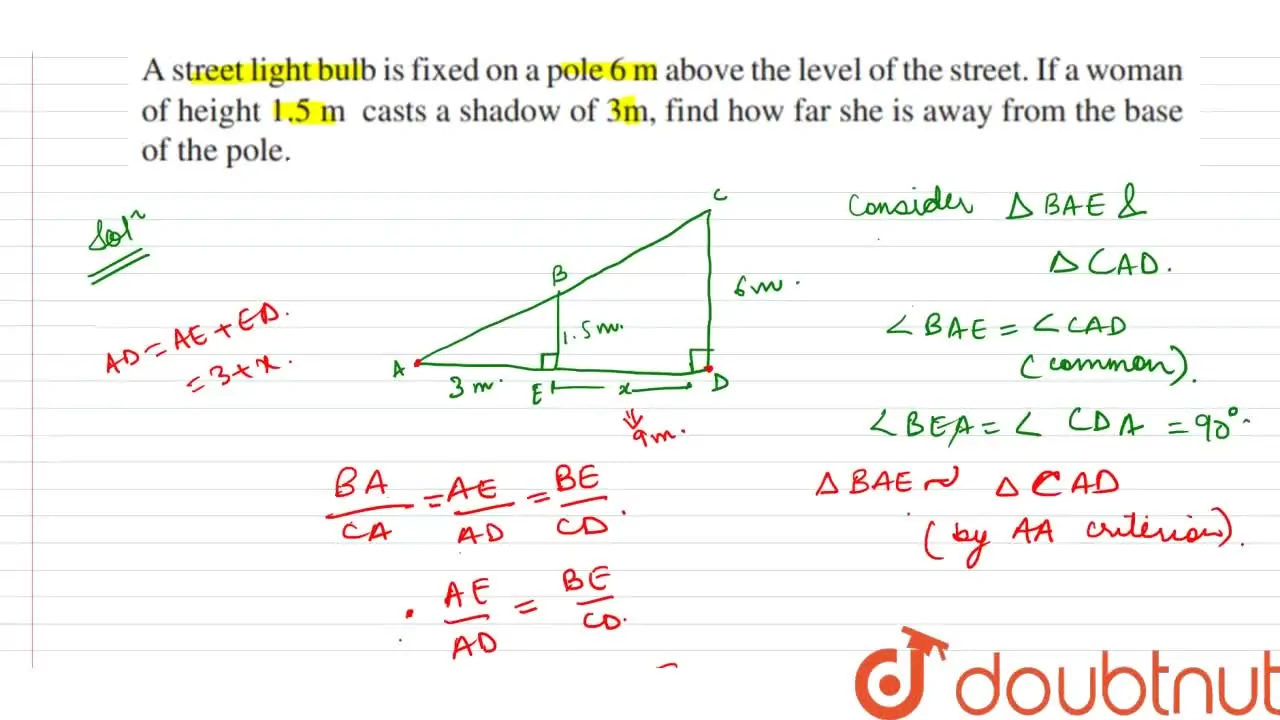 A street light bulb is fixed on a pole 6 m above the level of the stre