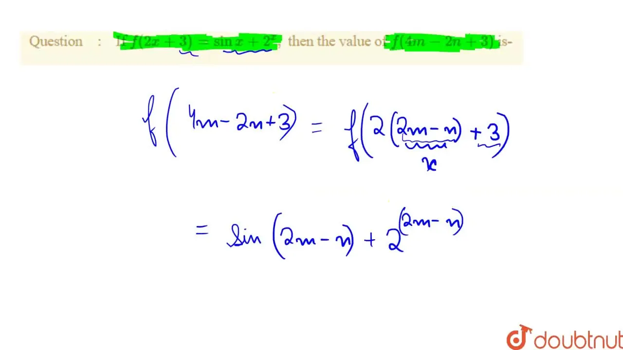 [Bengali] If f (2x+3) =sin x+2^(x), then the value of f (4m-2n+3) is-