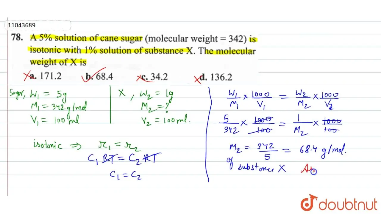 A 5% solution of cane sugar (molecular weight=342) is isotonic with 1%