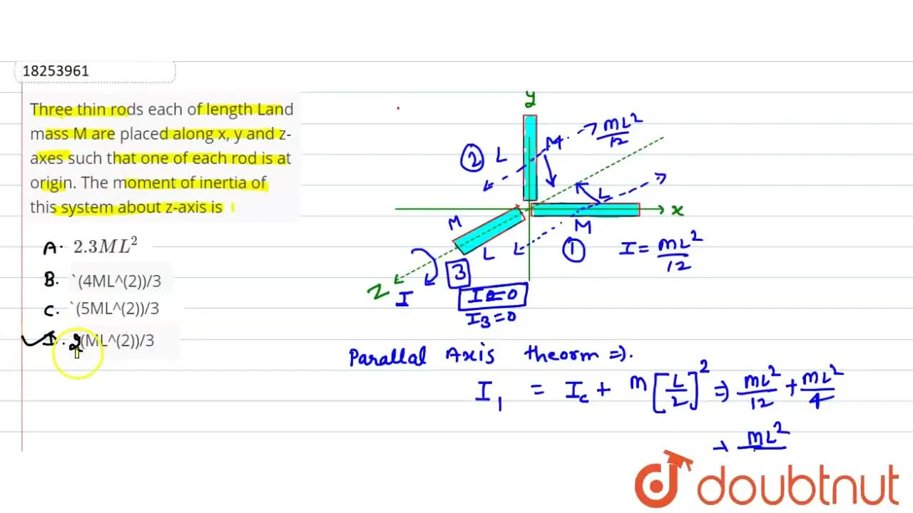 Three thin rods each of length Land mass M are placed along x, y and z