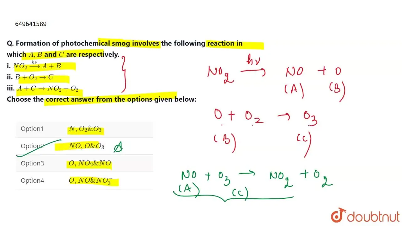 Formation of photochemical smog involves the following reaction in whi