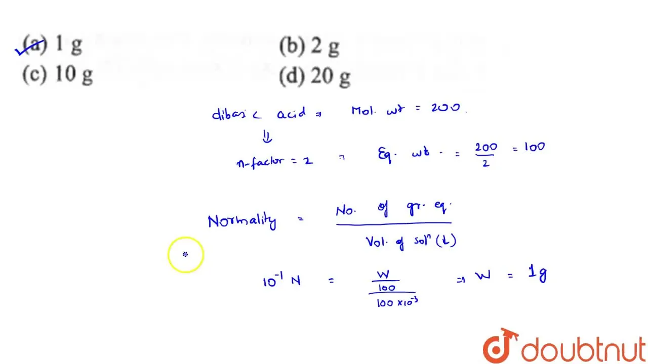 How many grams of a dibasic acid (Mol. Wt. =200) should be present in