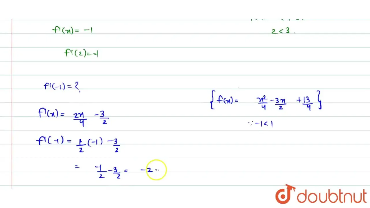 Let f(x) be a real valued function. Then its Left Hand Derivative (L.H