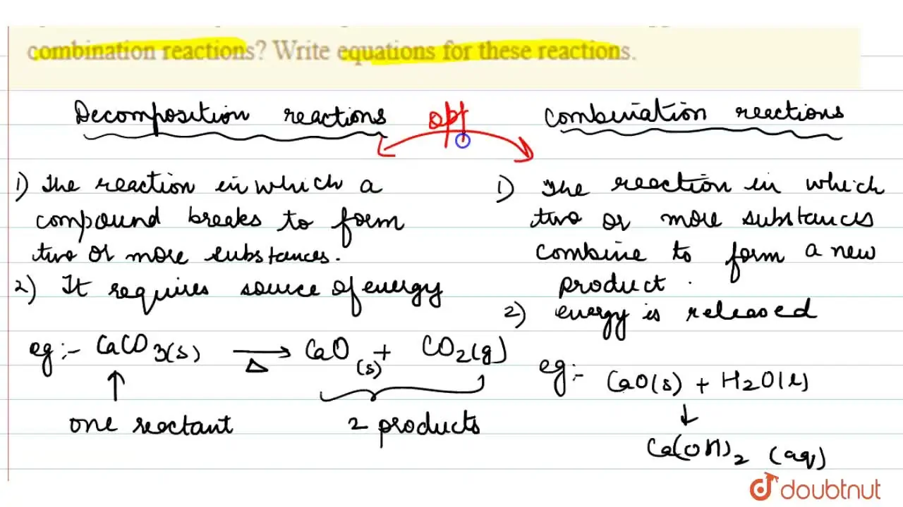Why are decomposition reactions called the opposite of combination rea