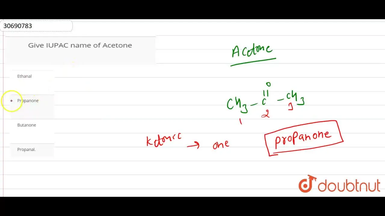 Give IUPAC name of Acetone