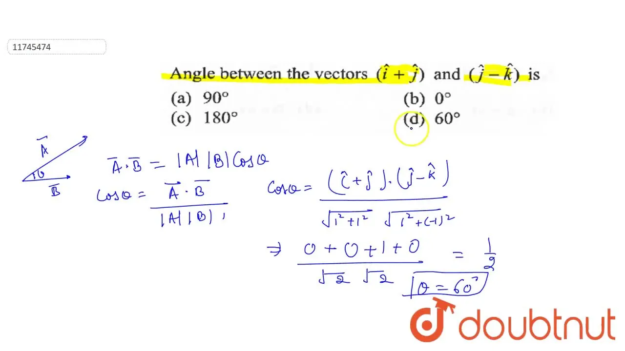 Angle between the vectors (hat(i)+hat(j))and (hat(j)-hat(k)) is