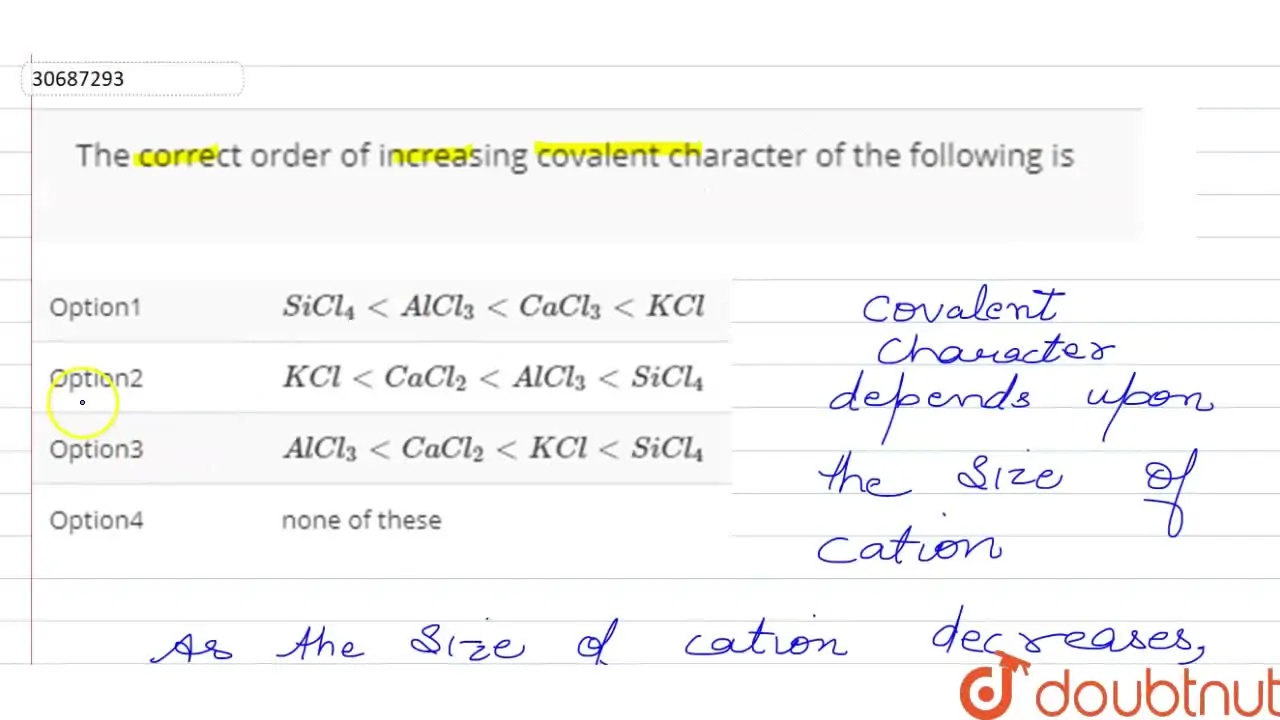 The correct order of increasing covalent character of the following is