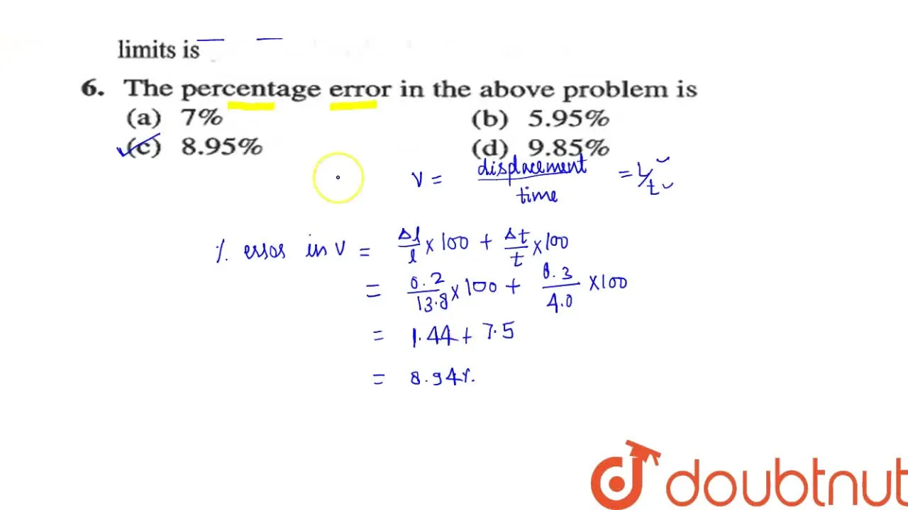 The percentage errors in the above problem is