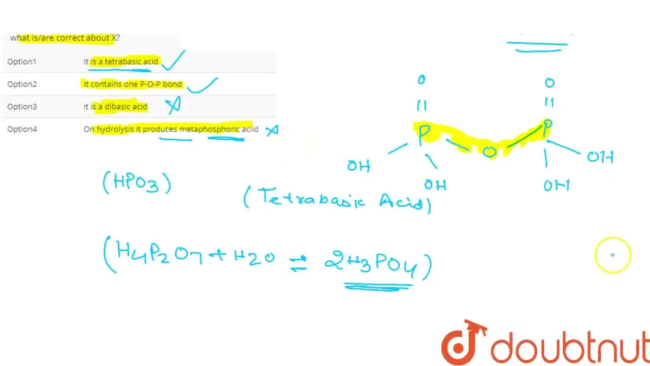 Orthophosphoric acid underset(220^(@)C)overset("gentle heat") to X w