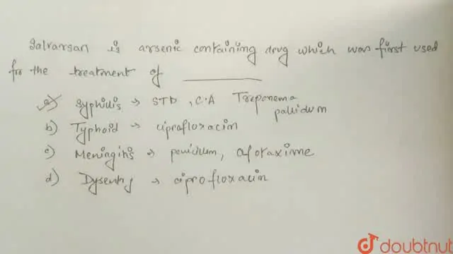 Salvarsan is arsenic containing drug which was first used for the trea