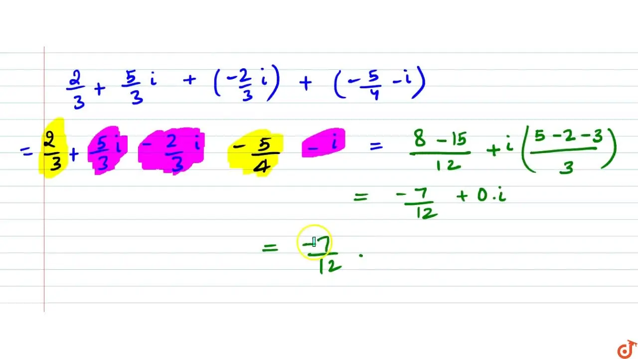 Find the sum of the following numbers 2/3+5/3i ,-2/3i and -5/4-i