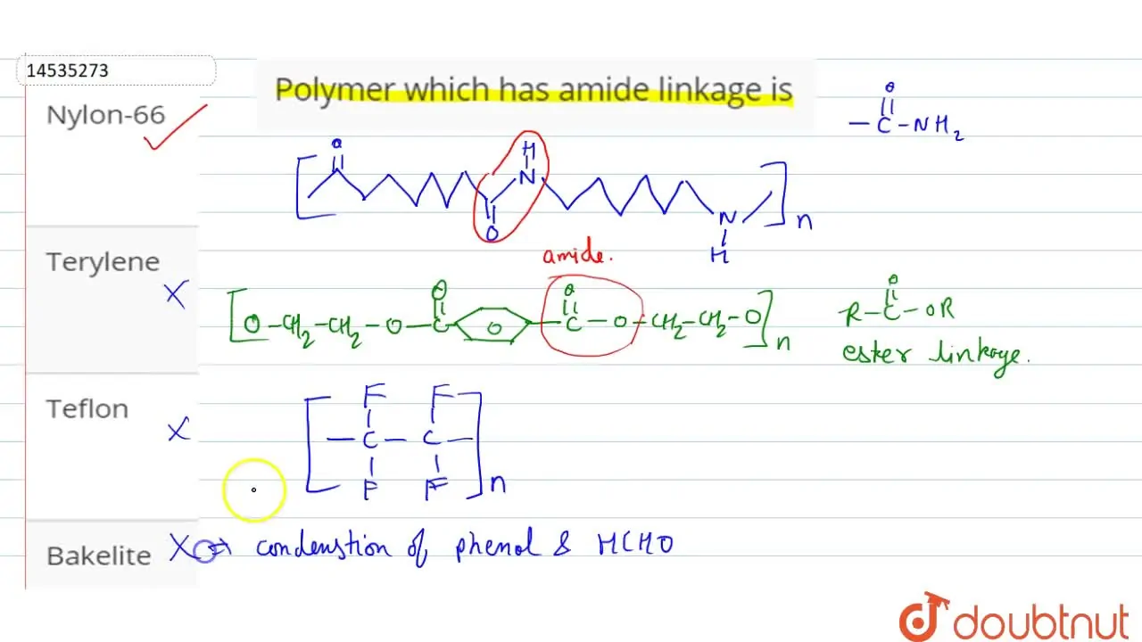 Polymer which has amide linkage is