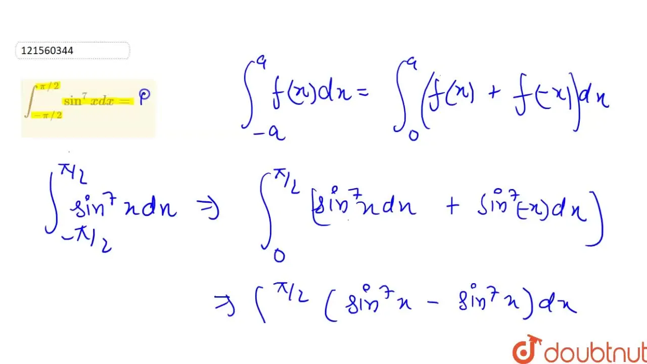int(-pi//2)^(pi//2)sin^(7)x dx=
