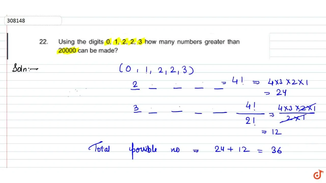 Using the digits 0, 1, 2, 2, 3 how many numbers greater than 20000 c