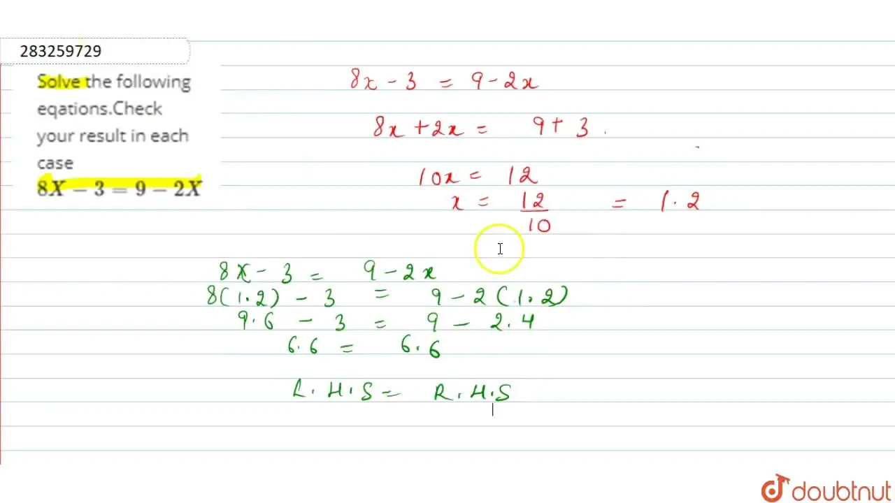 Solve The Following Eqations Check Your Result In Each Case 8X 3 9 2X Solve The Following Eqations Check Your Result In Each Case 8X 3 9 2X