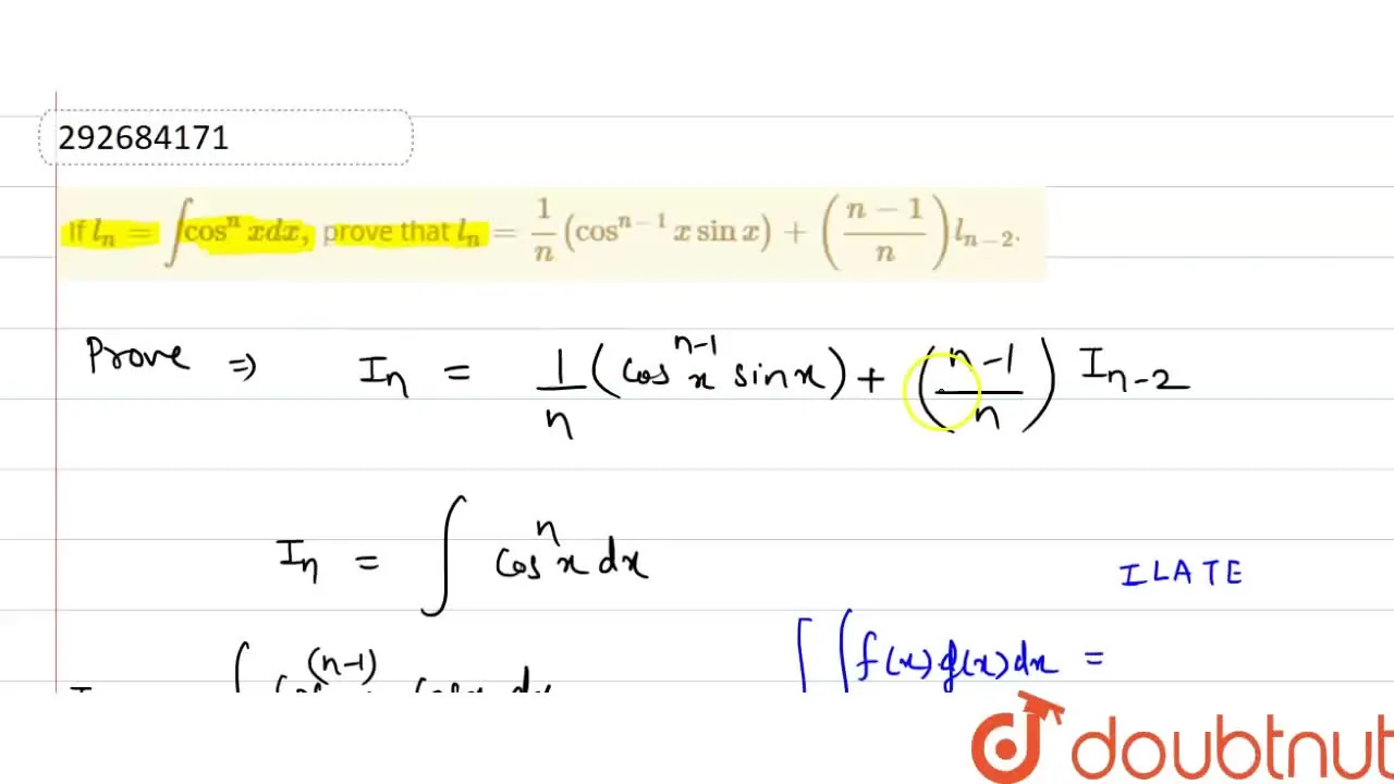 If l(n)=intcos^(n)xdx, prove that l(n)=(1)/(n)(cos^(n-1)xsinx)+((n-1)/