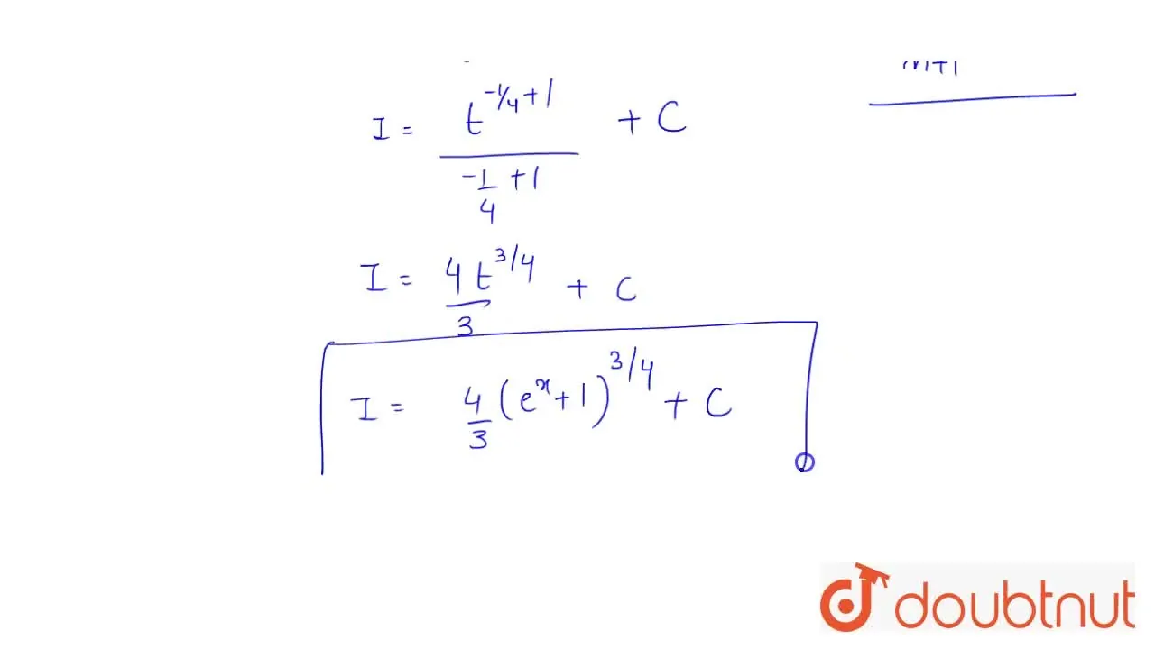l=int(e^(x))/((e^(x)+1)^(1//4))dx is equal to