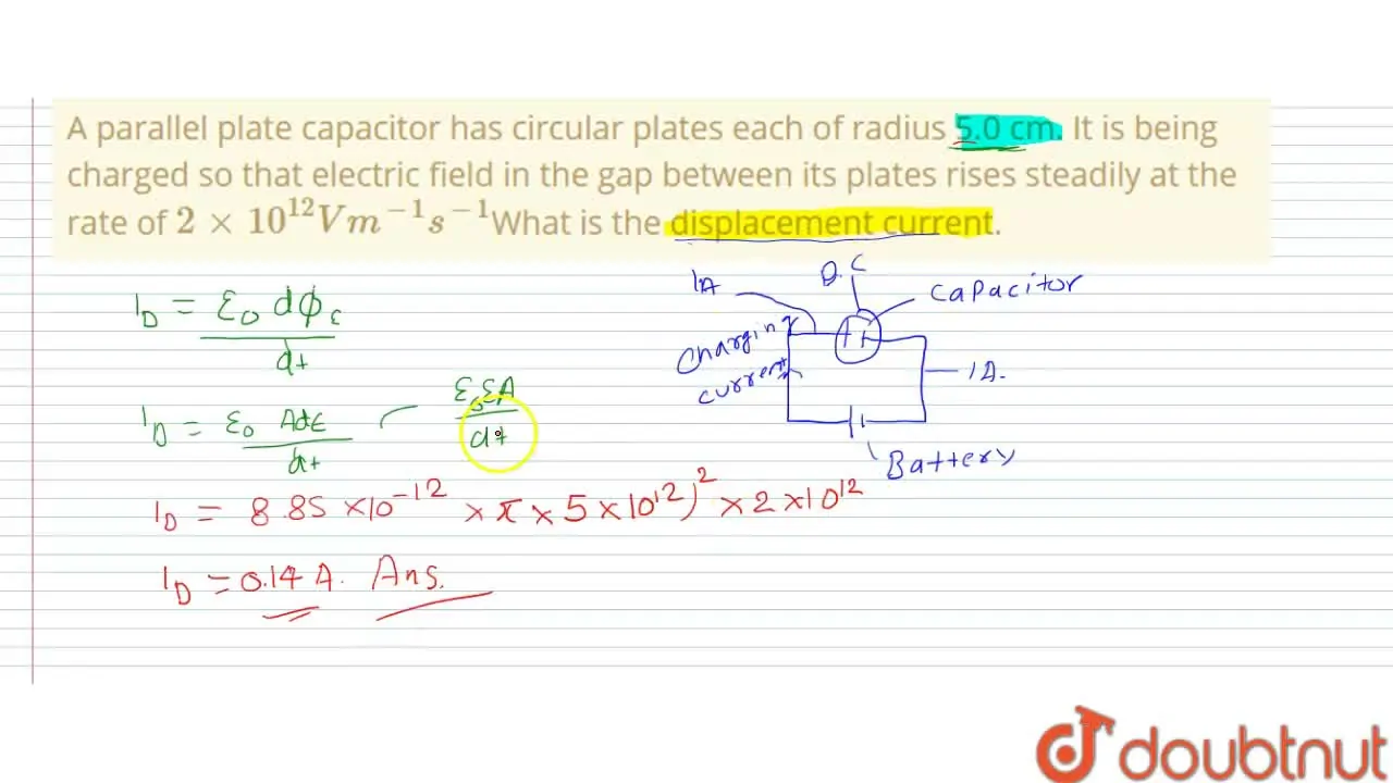 A parallel plate capacitor has circular plates each of radius 5.0 cm.