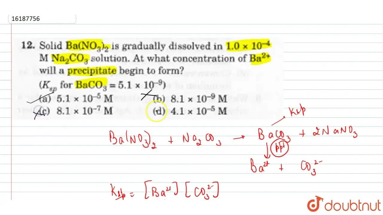 Solid Ba(NO(3))(2) is gradually dissolven in 1.0xx10^(-4) M Na(2)CO(3)