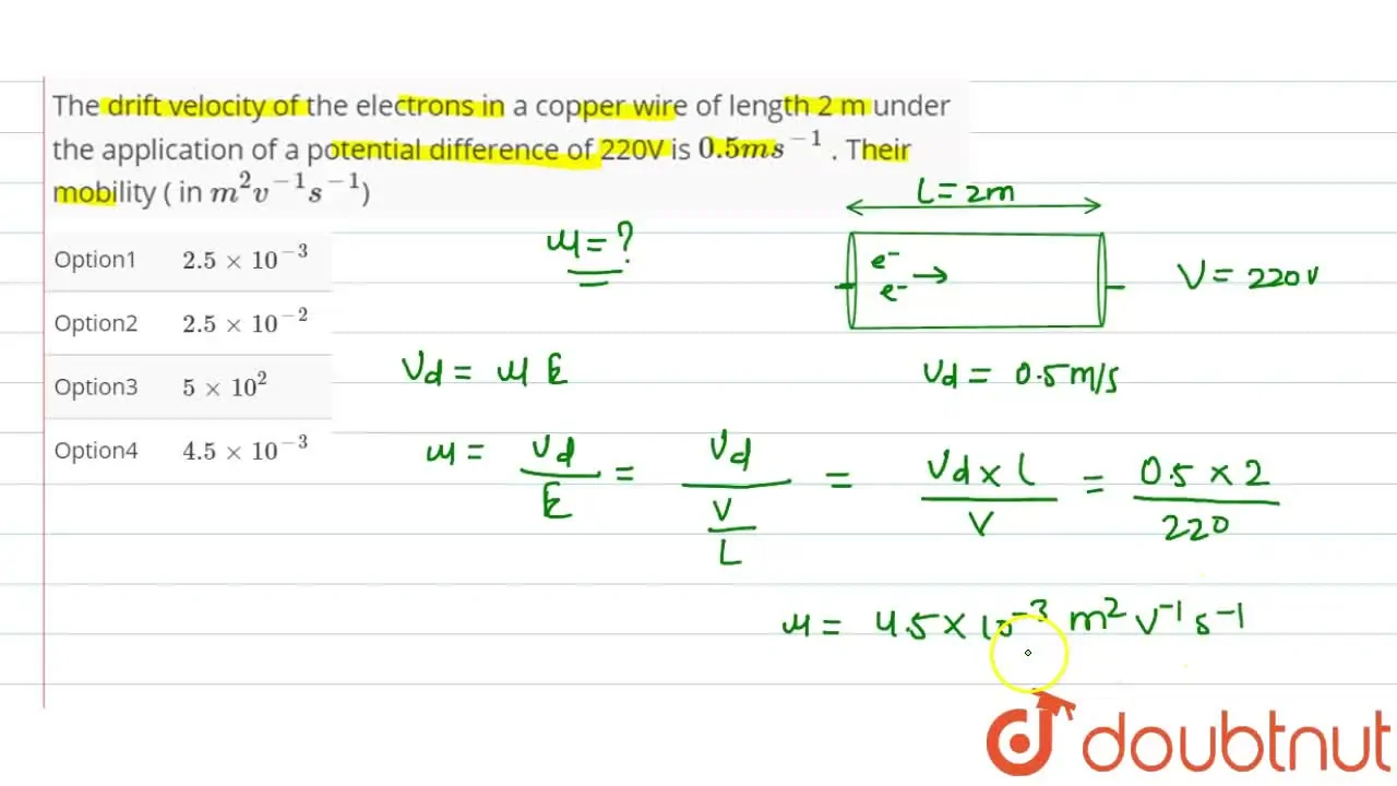The drift velocity of the electrons in a copper wire of length 2 m und