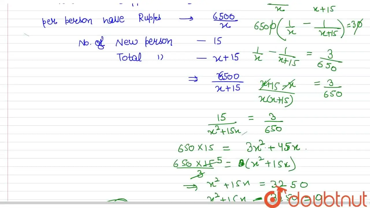 Rs 6500 were divided equally among a certain number of persons. Had