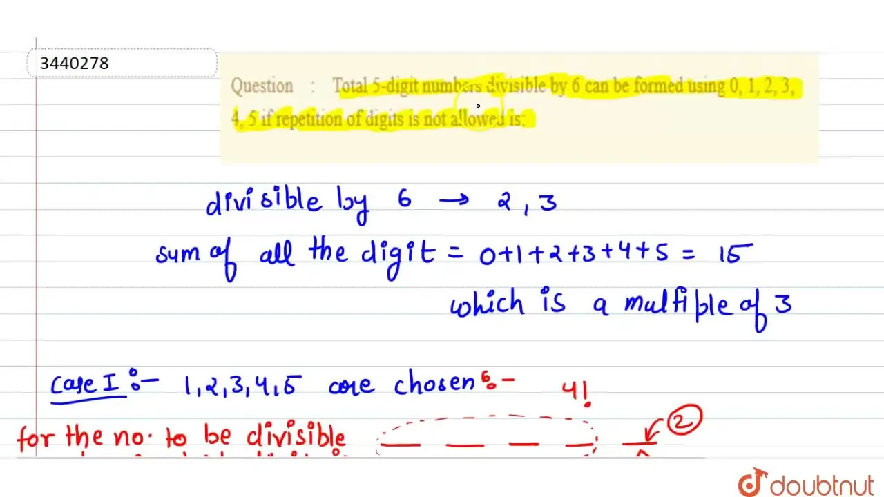 Total 5-digit numbers divisible by 6 can be formed using 0, 1, 2, 3, 4