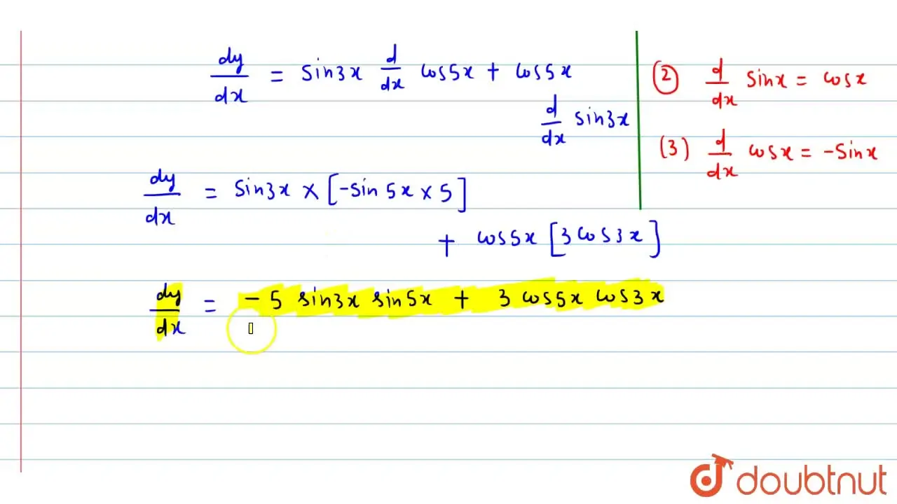 Differentiate sin3xcos5x w.r.t .x. at x = 0
