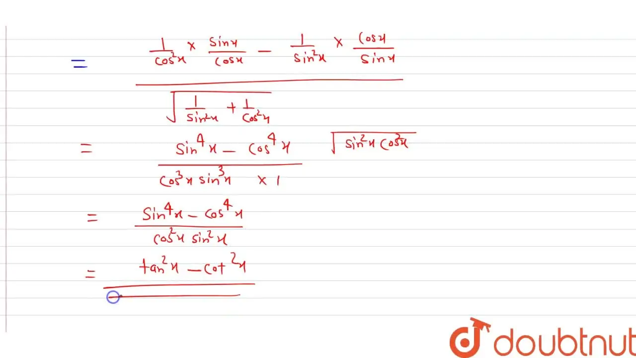 (d)/(dx)sqrt(sec^(2)x+cosec^(2)x)=
