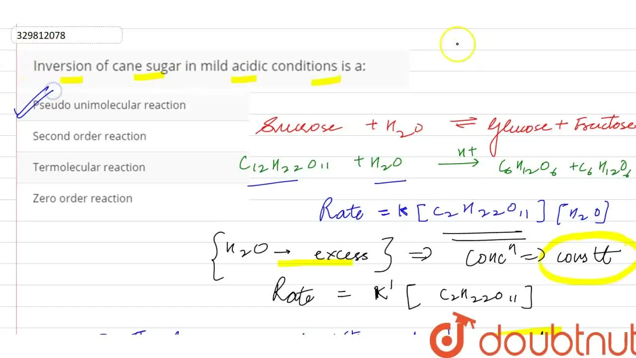 Inversion of cane sugar in mild acidic conditions is a: