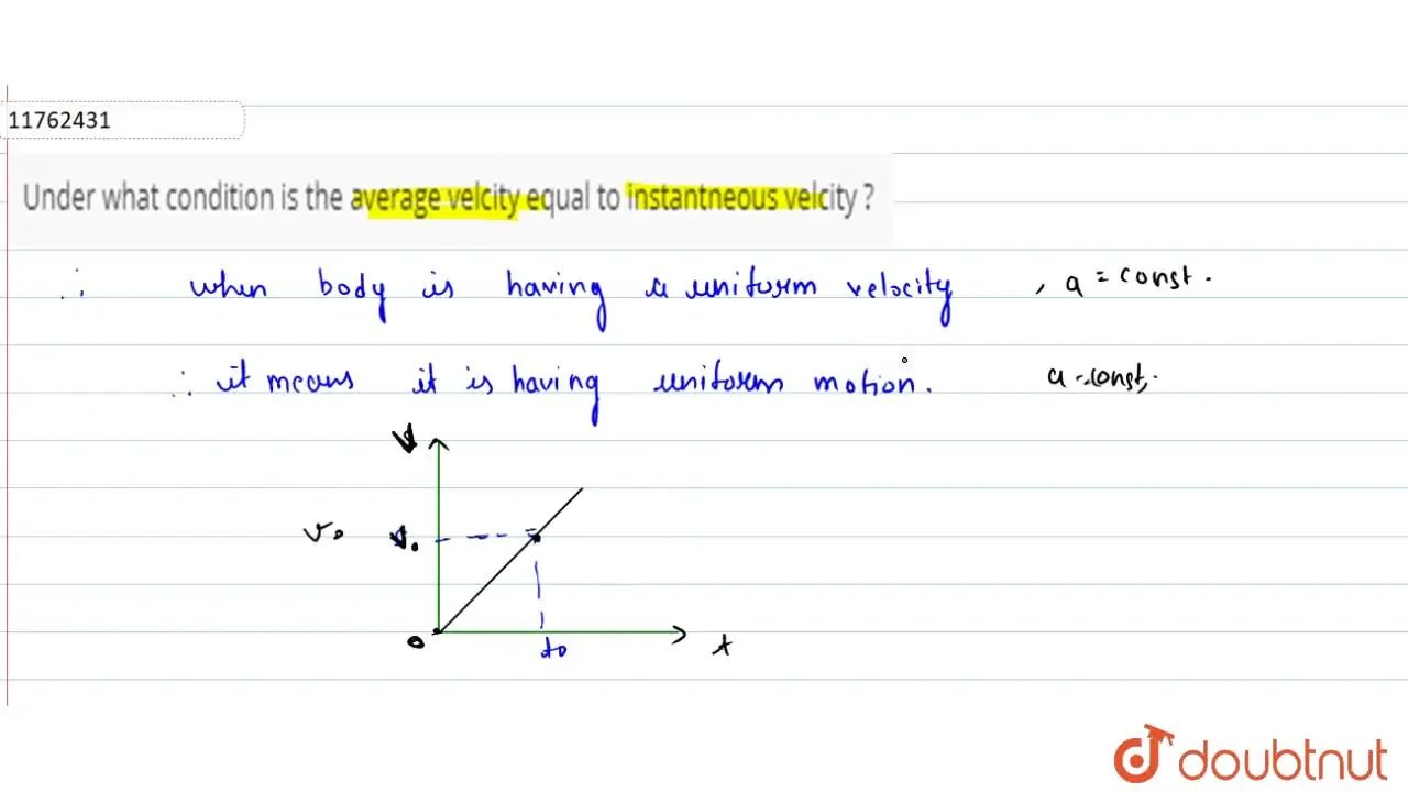 Under What Condition Is The Average Velocity Equal To Instantaneous Ve Under What Condition Is The Average Velocity Equal To Instantaneous Ve