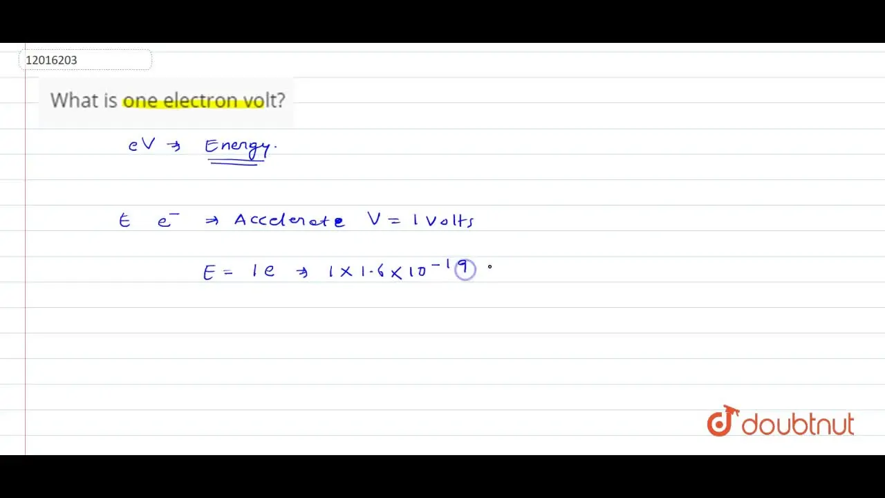 What is one electron volt?