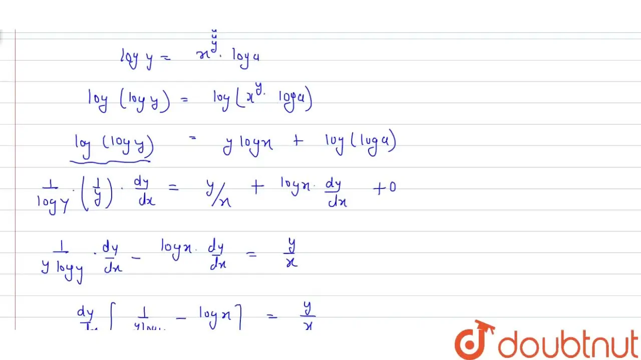 If y=a^(x^(a^x..oo)) then prove that dy/dx=(y^2 log y )/(x(1-y log x l