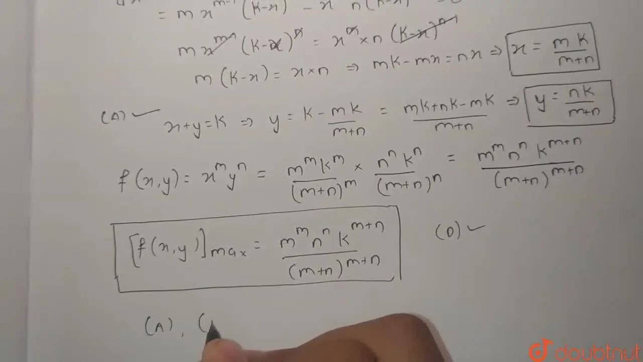 maximum value of f (x,y) is (m^(n)n ^(m) k ^(m+n))/((m+n)^(m+n))
